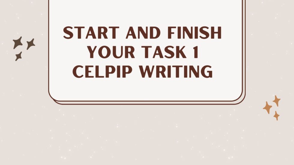 CELPIP Writing Task 1 How To Start Finish CELPIP Email Letter 