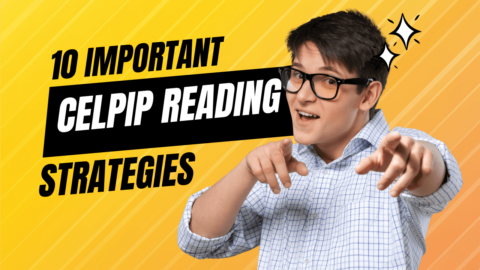 10 Most Important Strategies: CELPIP Reading - HZad Education