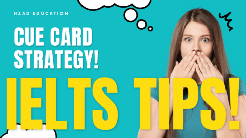 IELTS Speaking Cue Cards: Breakdown: - HZad Education