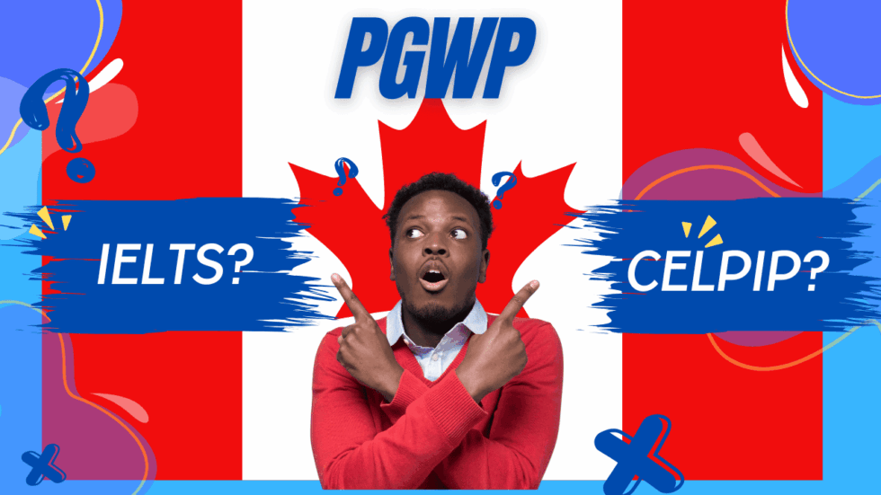 Language Requirements for PGWP - HZad Education